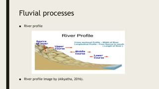 Geomorphology | PPTX | Canoeing and Kayaking | Extreme Sports