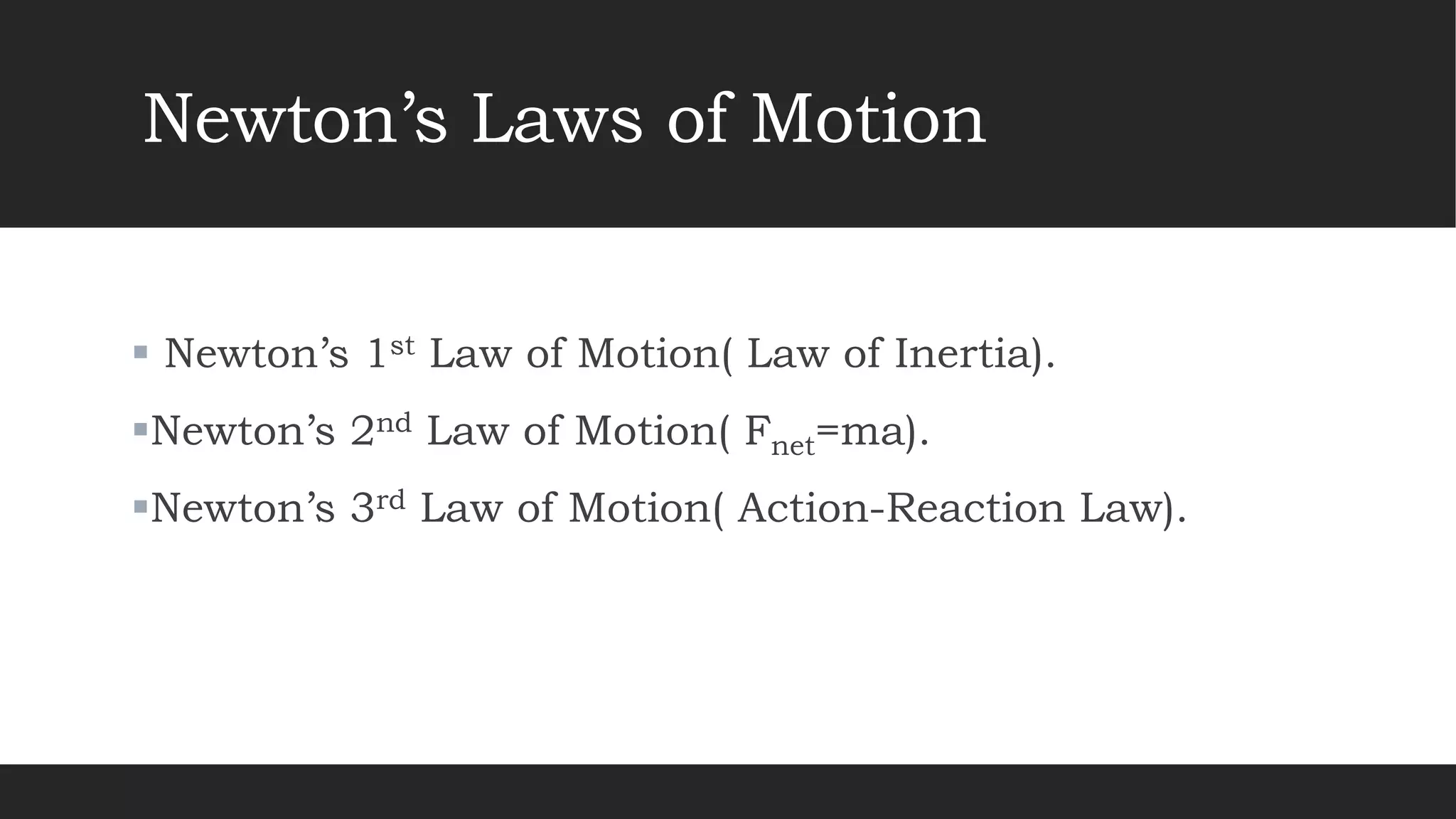 NEWTONS LAWS OF MOTION | PPTX