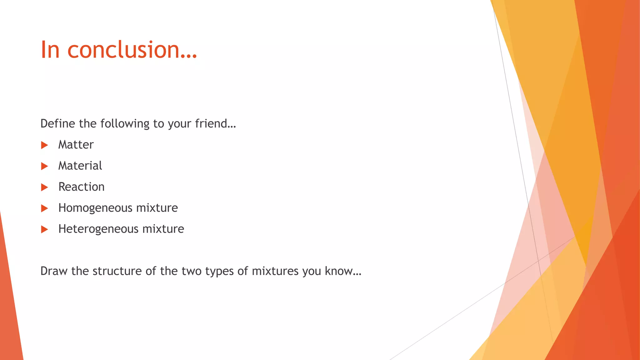 Matter and Material, mixtures | PPT