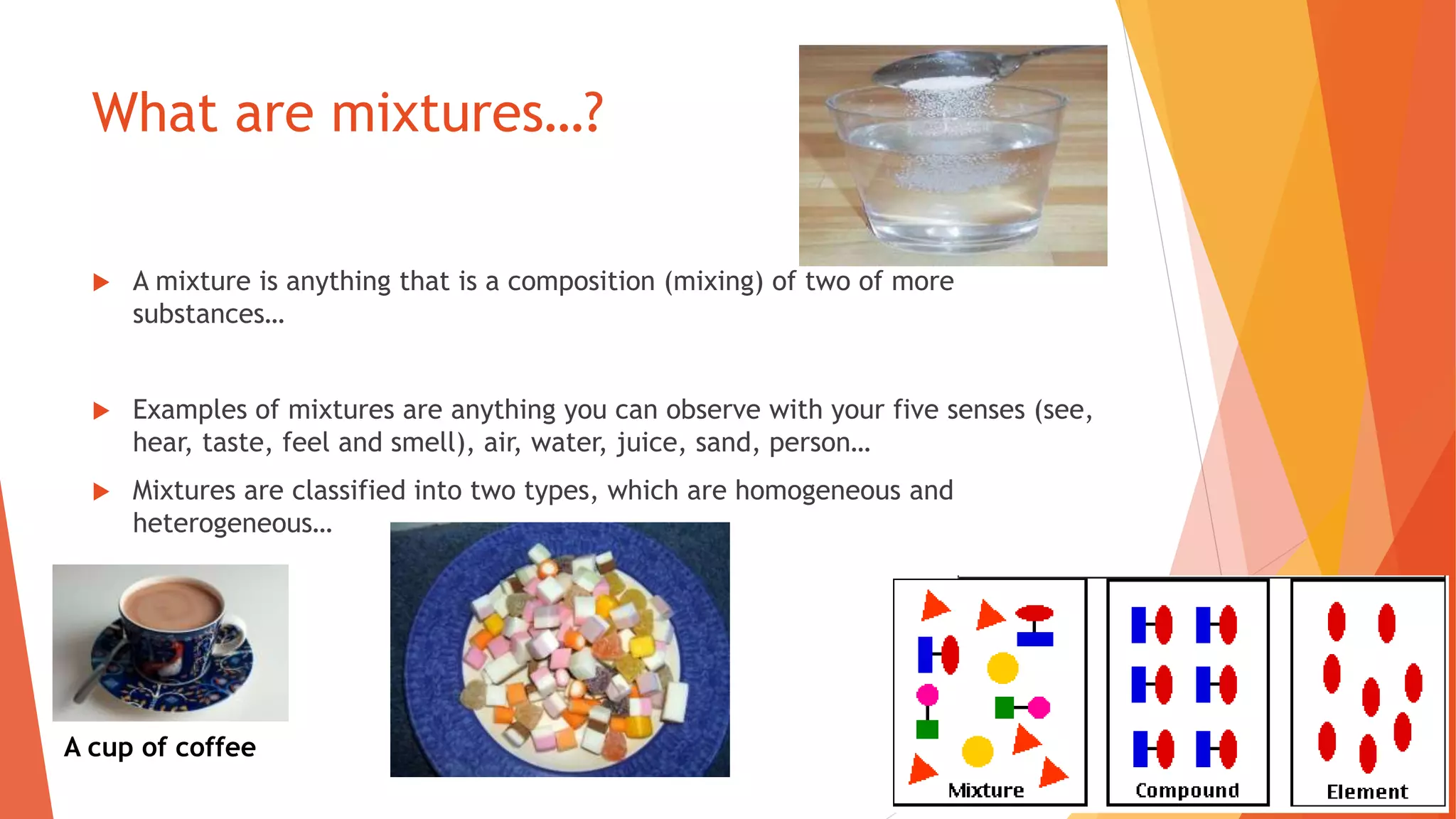 Matter and Material, mixtures | PPT