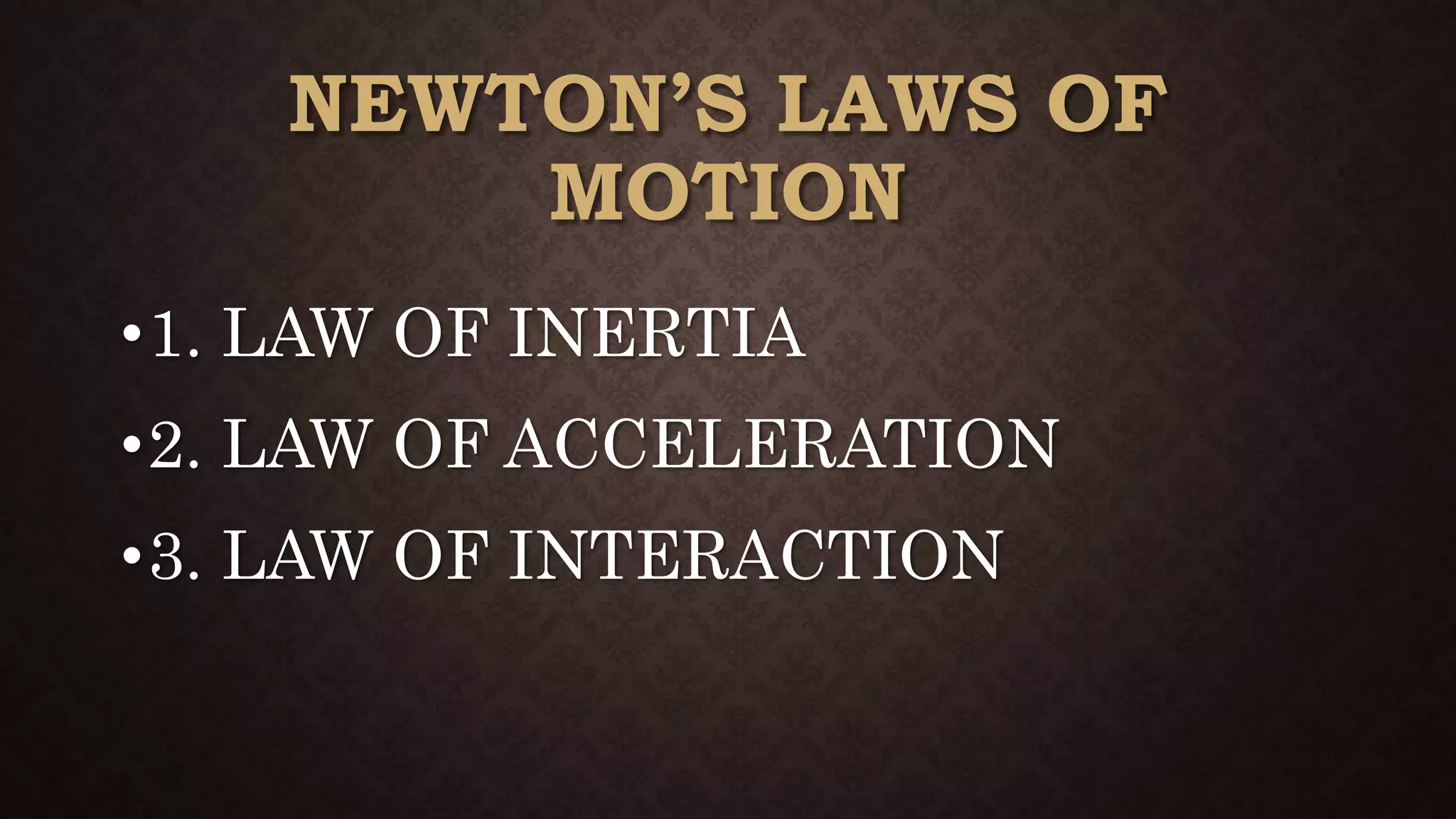 Newton's Laws | PPTX