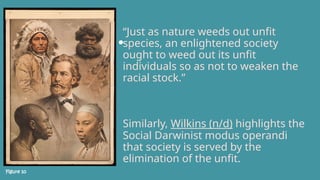 The Ideas of Race, Following classification, social Darwinism and ...