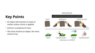 INERTIA AND NEWTON'S FIRST LAW OF MOTION | PPTX