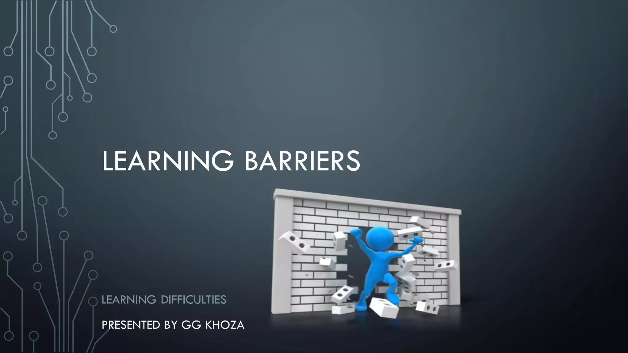 Learning barriers &Specific learning disorders. | PPT