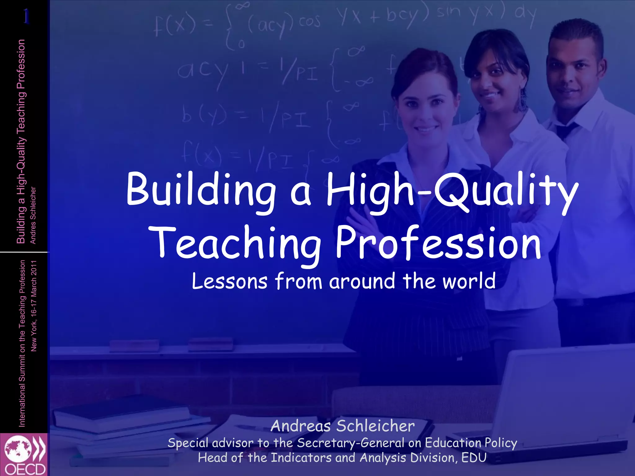Building a high-quality teaching profession - lessons from around the ...