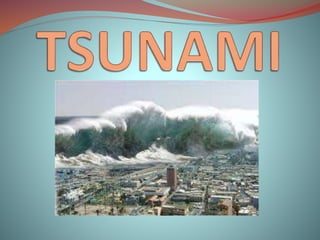 Tsunamis | PPTX