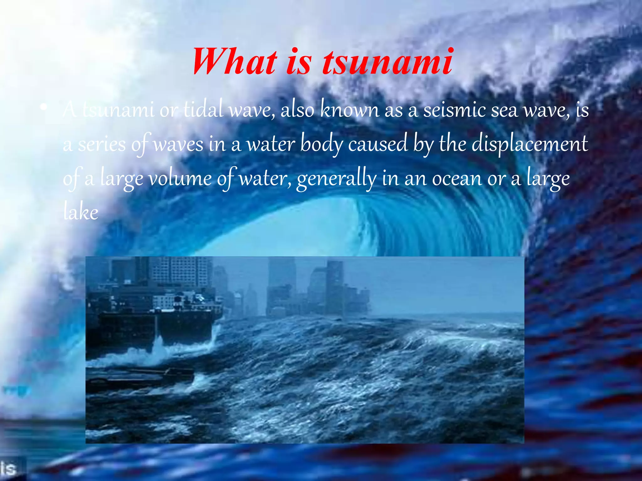 Tsunami | PPTX | Geology | Science