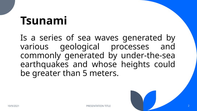 Tsunami.pptxkkjjhjghghghfgdfsdfdgjhjhjkjkghj | PPT