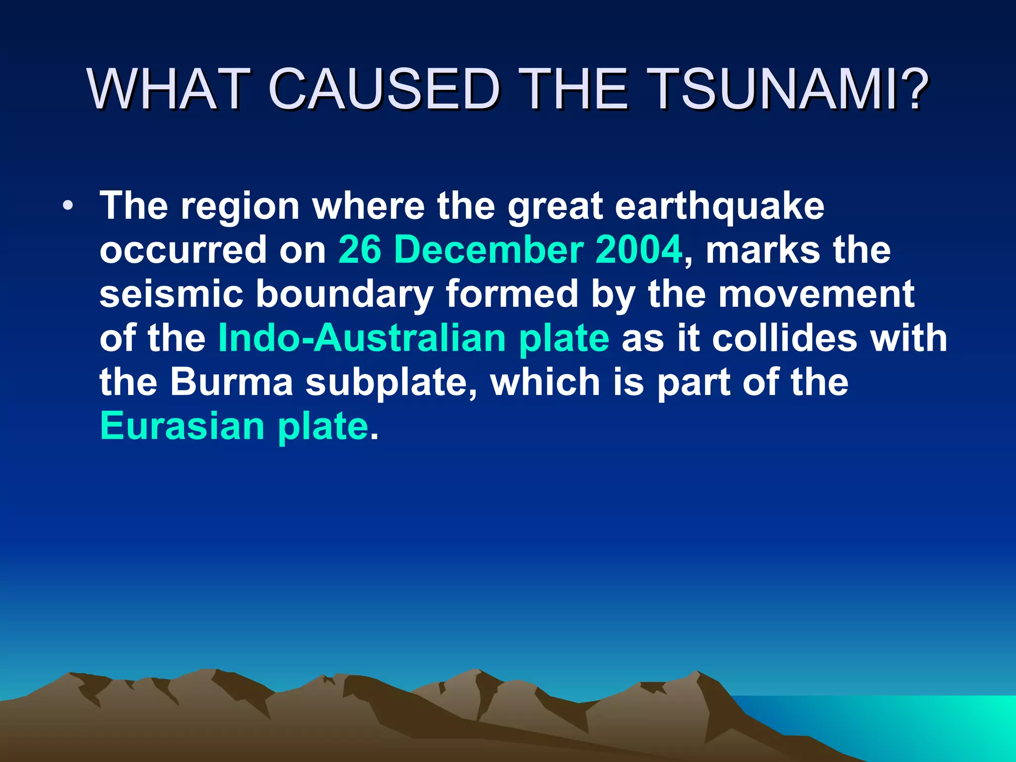 Tsunami 26th December 2004 In Sumatra | PPT