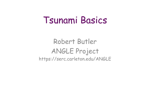 Tsunami Basics Presentation | PPTX | Geography | Science