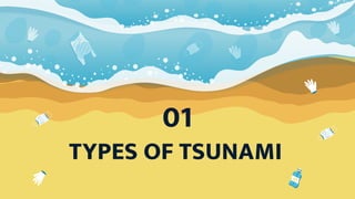TSUNAMI - types, causes, impacts, events | PDF | Geography | Science