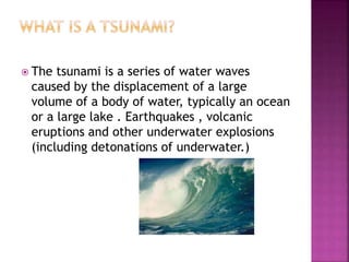 Tsunami 1 | PPTX