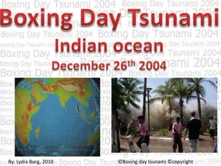Boxing Day Tsunami 2004 | PPTX