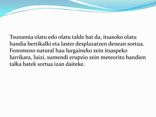 Tsunamiak ekaitz | PPT