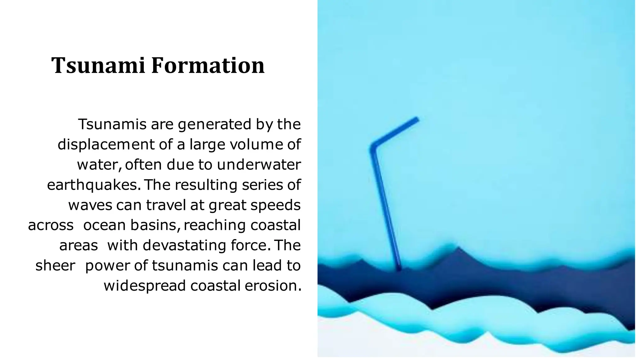 Tsunami is a hazard which is present in this slide | PPTX