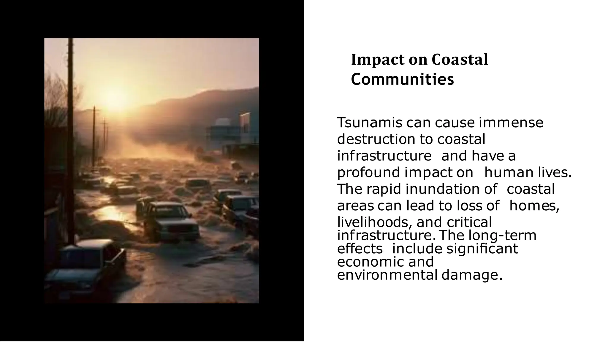 Tsunami is a hazard which is present in this slide | PPTX