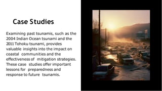 Tsunami is a hazard which is present in this slide | PPTX