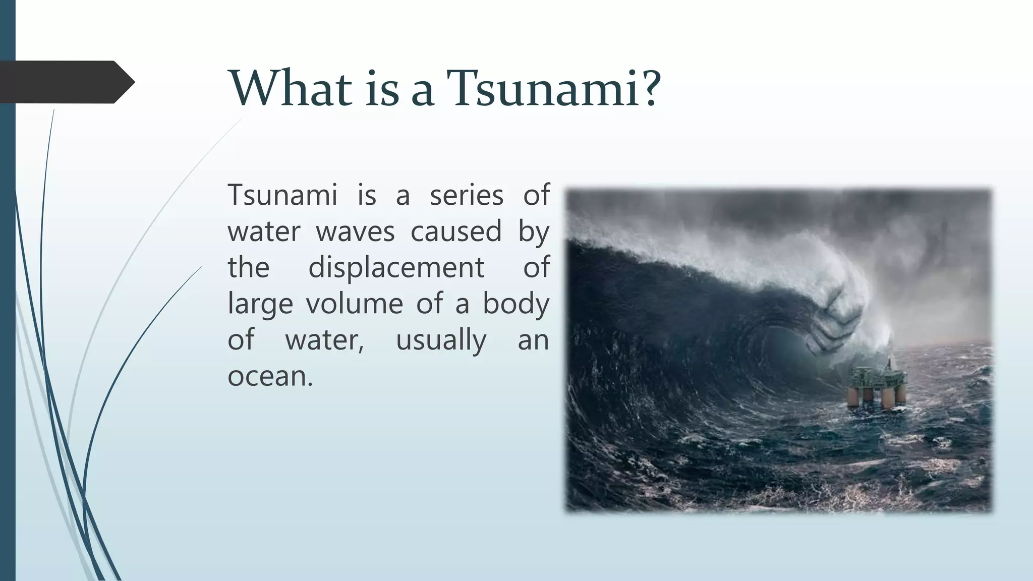 Tsunami Presentation | PPT