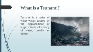 Tsunami Presentation | PPT