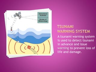 Tsunami warning system | PPTX