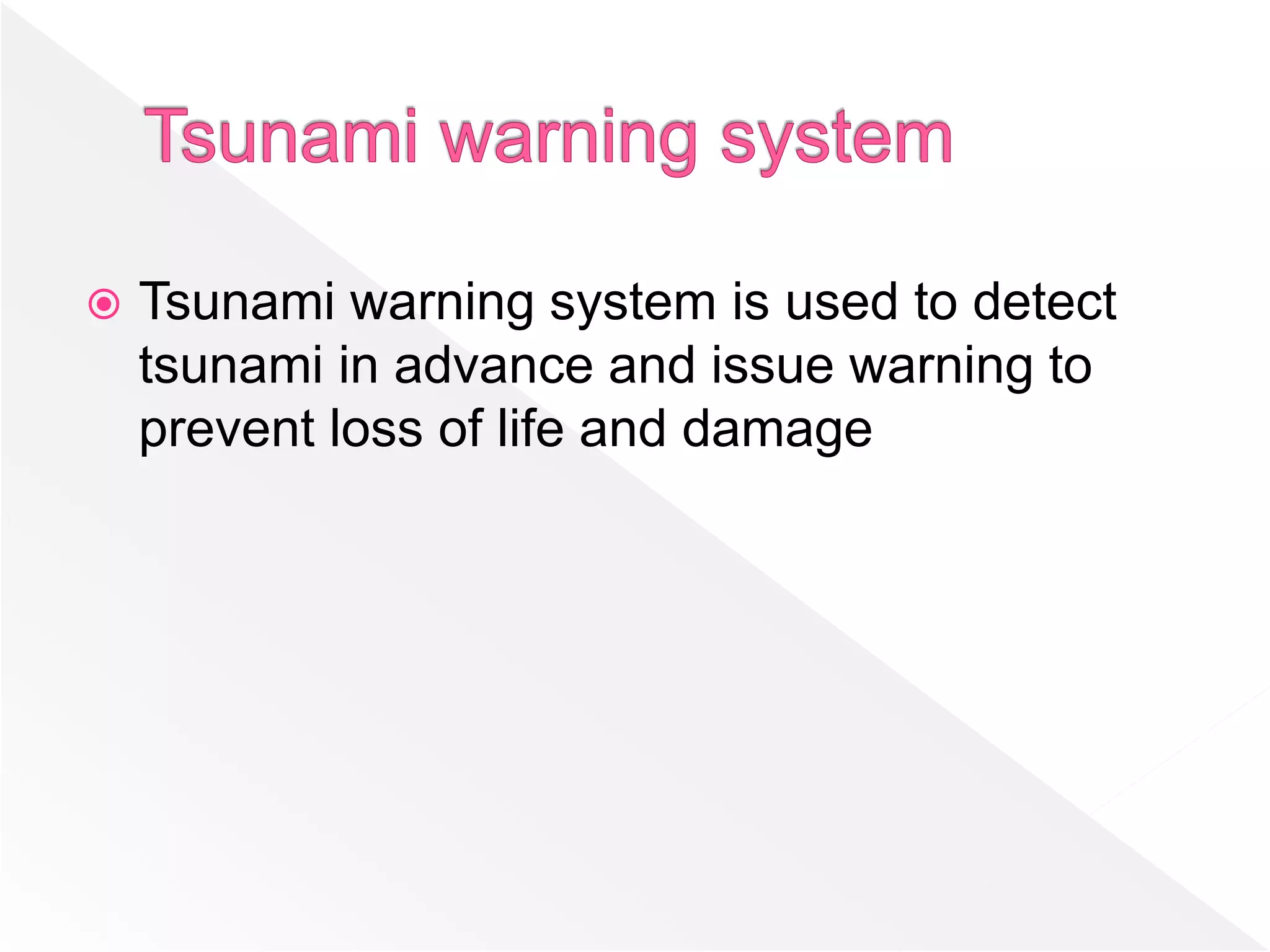 Tsunami warning system | PPTX | Geology | Science