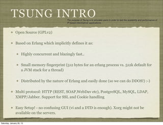 Tsung Intro presentation 2013 | PPT