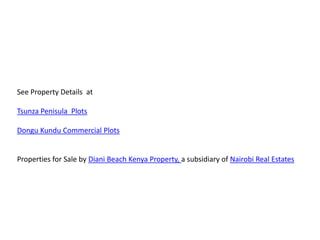 Tsunza peninsula plots for SAle in Mombasa Kenya, a great real estate ...