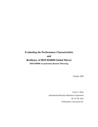 Evaluating the Performance Characteristics and Resiliency of IBM DS8000 ...