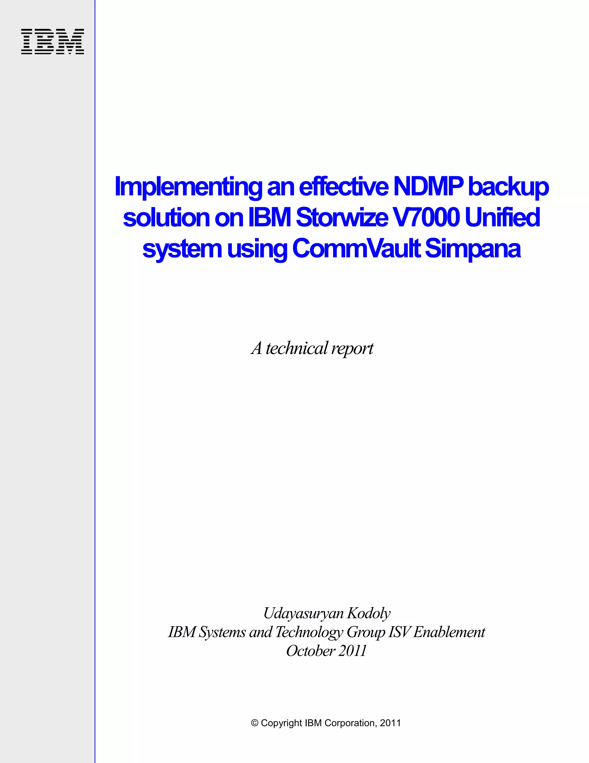 Implementing an effective NDMP backup solution on IBM Storwize V7000 ...