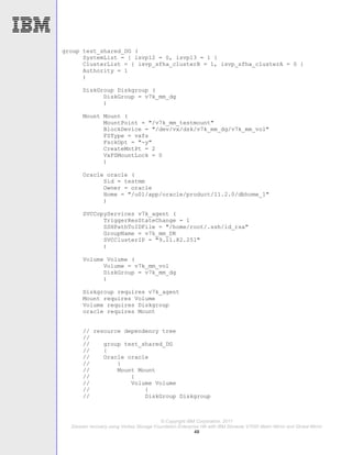 TsDisaster recovery using Veritas Storage Foundation Enterprise HA with IBM Storwize V7000 Metro ...