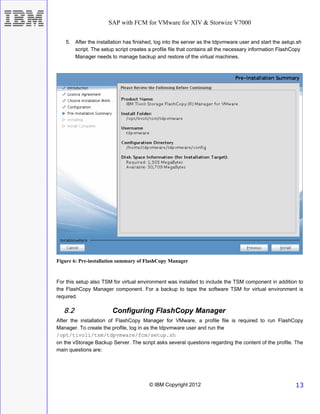 SAP with IBM Tivoli FlashCopy Manager for VMware and IBM XIV and IBM Storwize V7000 storage ...