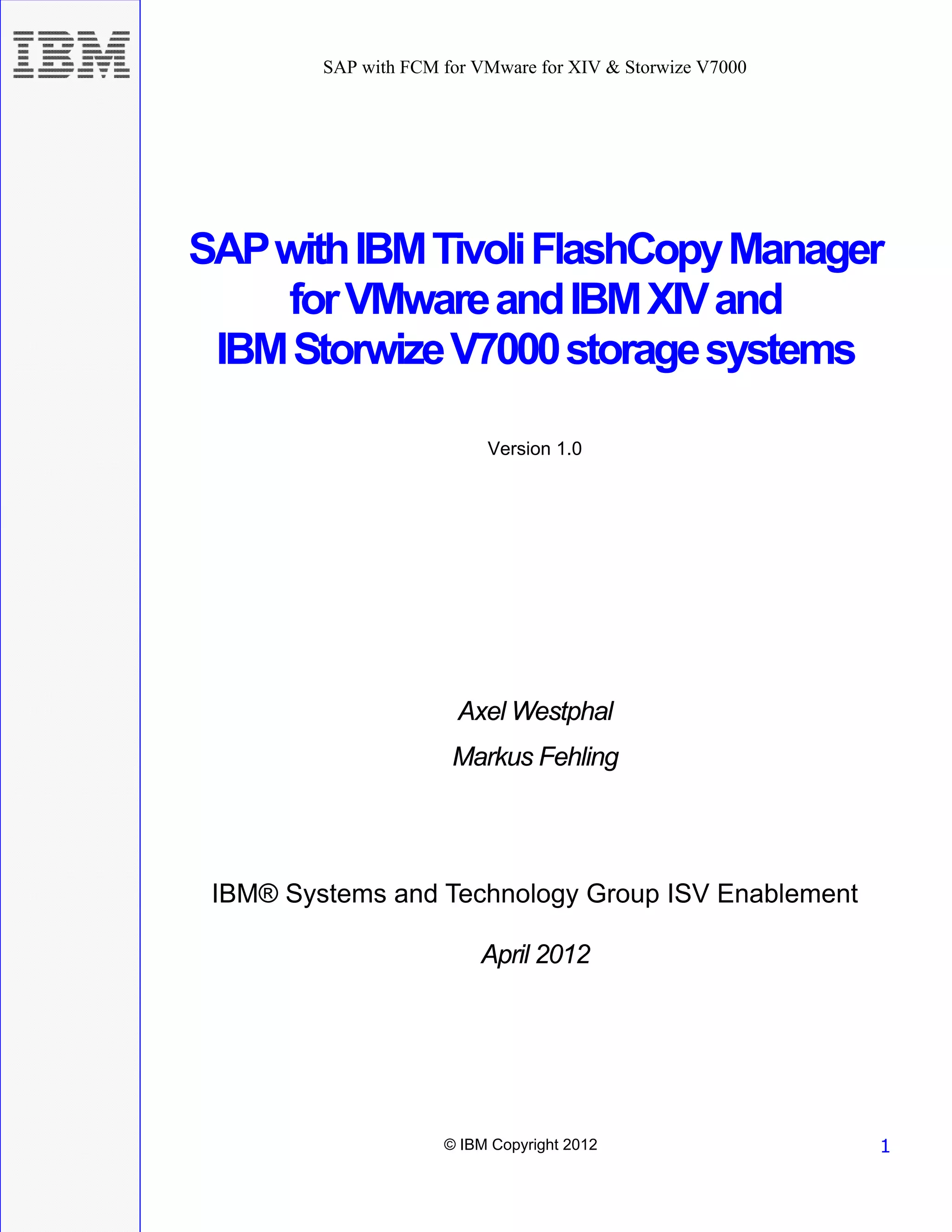 SAP with IBM Tivoli FlashCopy Manager for VMware and IBM XIV and IBM ...