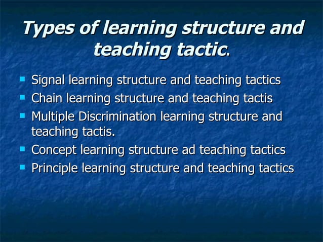 Teaching tactics - chain learning sructure and concept learning ...