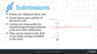 JahiaOne 2015 - Form Factory, architecture and extension points | PPT