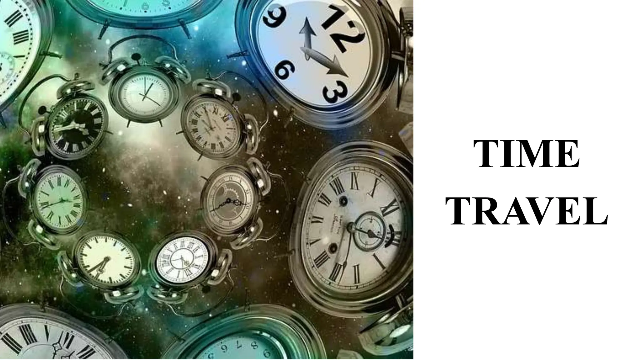 Time travel theories and their advancements.pptx | Science Fiction | Genres