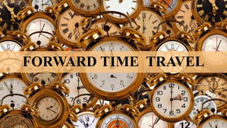 Time travel theories and their advancements.pptx | Science Fiction | Genres