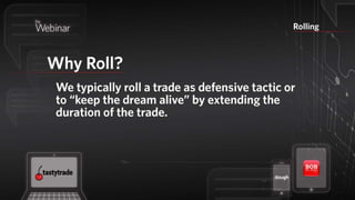 Rolling a Trade | PPTX