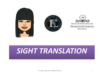 Sight Translation | PPTX