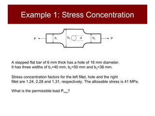 Structures and Materials- Section 7 Stress Concentration | PPT