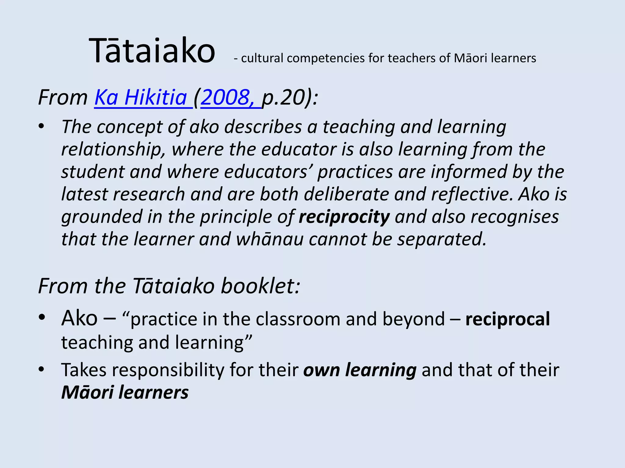 Tātaiako manaakitanga ako-tangata whenuatanga_wananga_combined | PPTX