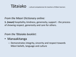 Tātaiako manaakitanga ako-tangata whenuatanga_wananga_combined | PPTX
