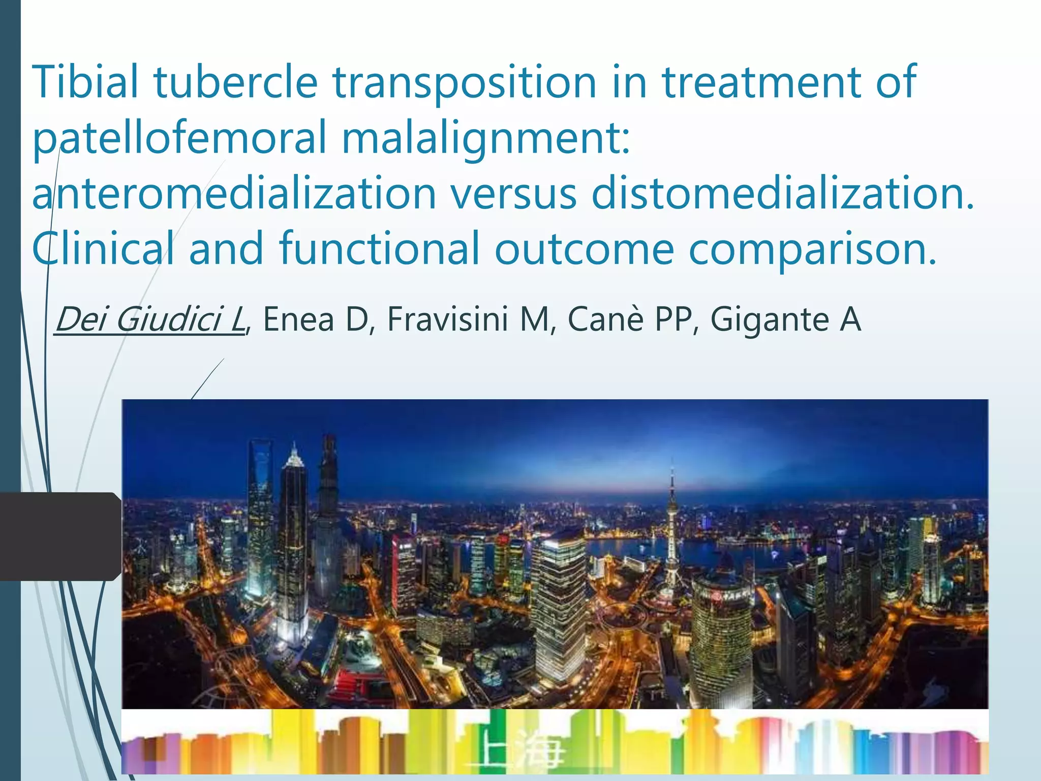 Tibial tubercle transposition for patellofemoral malalignment | PPT