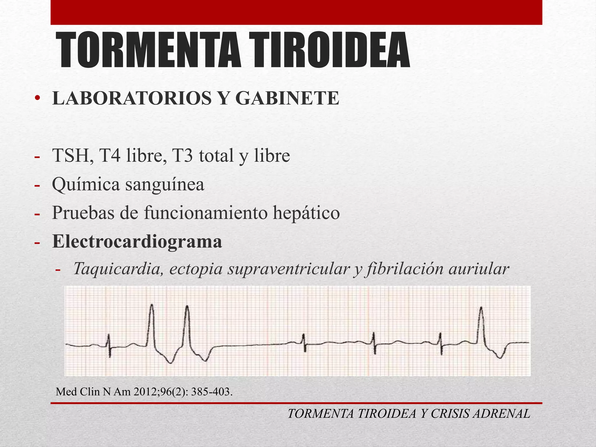 Tormenta tiroidea y crisis adrenal | PPTX