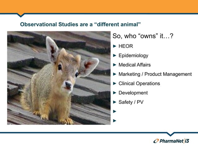 Observational Studies: Strategic, Operational and Budgetary ...