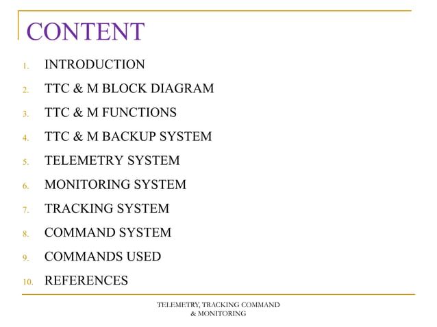 TELEMETRY, TRACKING COMMAND & MONITORING | PPTX | Space and Astronomy ...
