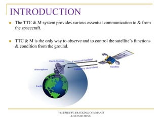 TELEMETRY, TRACKING COMMAND & MONITORING | PPTX | Space and Astronomy ...