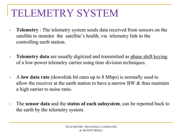TELEMETRY, TRACKING COMMAND & MONITORING | PPTX | Space and Astronomy | Science