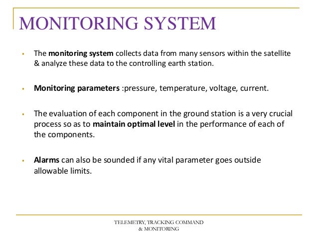 TELEMETRY, TRACKING COMMAND & MONITORING