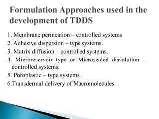 transdermal drug delivery system | PPTX