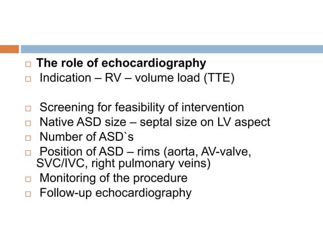 Tte and tee assessment for asd closure 2 | PPTX | Heart and ...